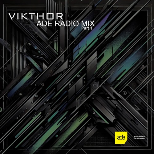 Vikthor - ADE Radio Show Part 1 2024-10-11