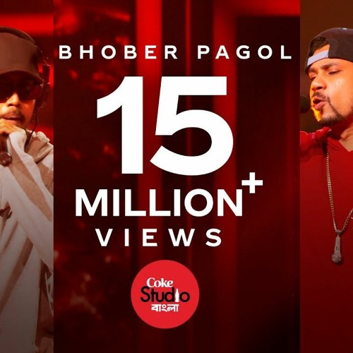 Stream Bhober Pagol Song Coke Studio Bangla Season 1 by Lunatic ...