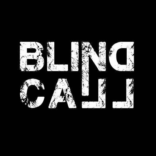 Stream Blind Call - EP Teaser (Can't You See, Run Run Run, Empty House ...