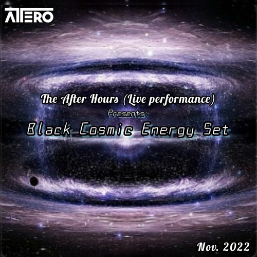 Stream After Hours Thanksgiving Edition 2022 - Black Cosmic Energy Set ...