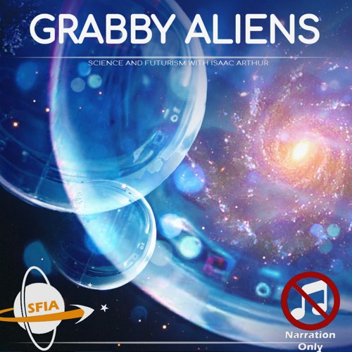 Stream episode Grabby Aliens & The Fermi Paradox (Narration Only) by ...