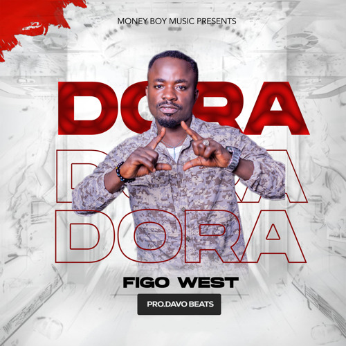 Stream Dora by Figo West | Listen online for free on SoundCloud