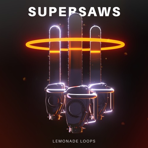 Stream Lemonade Loops - SUPERSAWS by Lemonade Loops | Listen online for free on SoundCloud