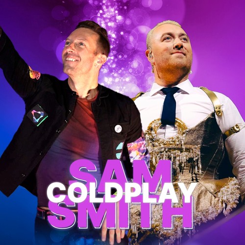 Stream Coldplay Ft. Sam Smith & Years & Years - Trouble & Desire (The ...