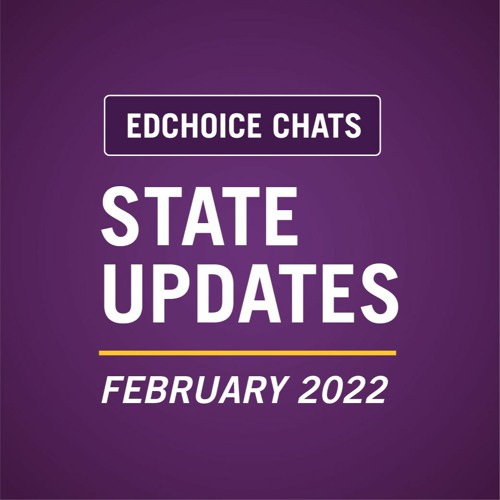 Stream episode Ep. 300: Monthly State Update by EdChoice podcast ...