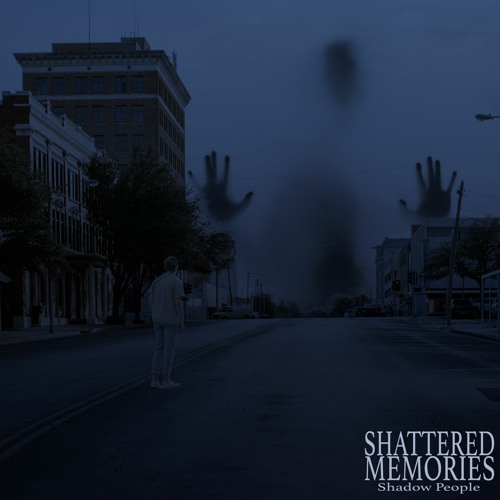 Stream Shadow People by Shattered Memories | Listen online for free on ...