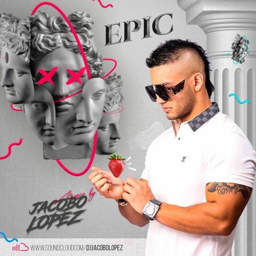 Stream EPIC -DJ JACOBO LOPEZ by DJ JACOBO LOPEZ PERFIL 2 | Listen ...