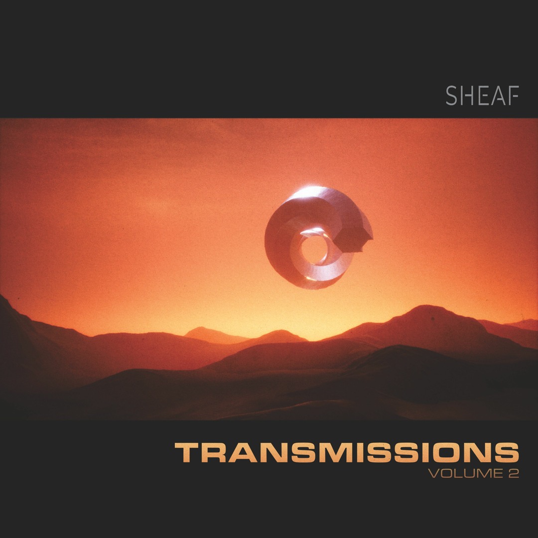Stream Sheaf | Listen to Transmissions, Vol. II playlist online for ...