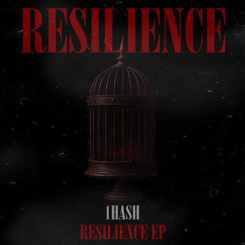Stream 1HASH | Listen to RESILIENCE EP playlist online for free on SoundCloud