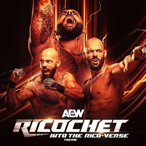 Stream AEW: Into The Rico-Verse (Ricochet Theme) by AEW Music | Listen ...