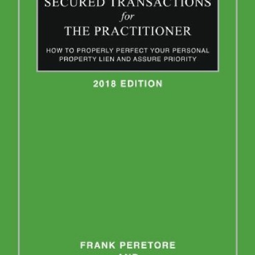 Stream [DOWNLOAD] BOOK Secured Transactions For The Practitioner: How ...