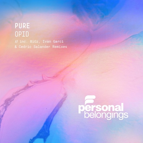 Stream OPID - Pure (Ivan Garci Remix) by Personal Belongings | Listen ...