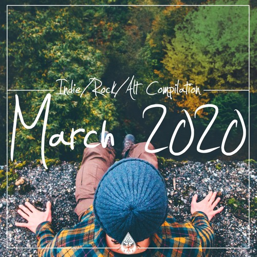 Stream alexrainbirdMusic | Listen to Indie/Rock/Alt - March 2020 ...