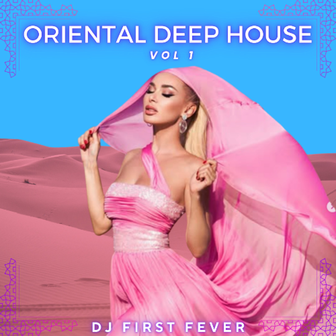Stream Oriental Escape-Dj first Fever by Dj First Fever | Listen online ...