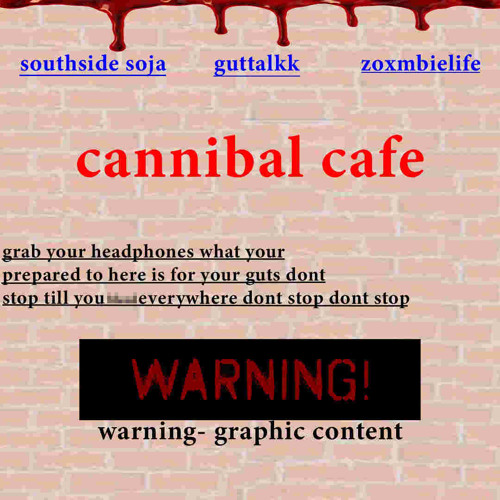 Stream higheveryday204 | Listen to cannibal cafe playlist online for ...