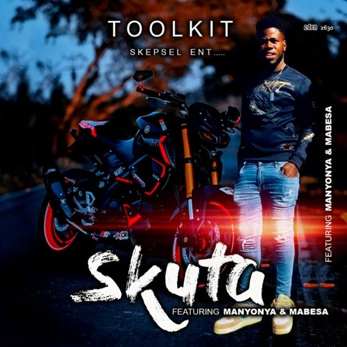 Stream Skuta (feat. Manyonya & Mabesa) by Toolkit SA | Listen online ...