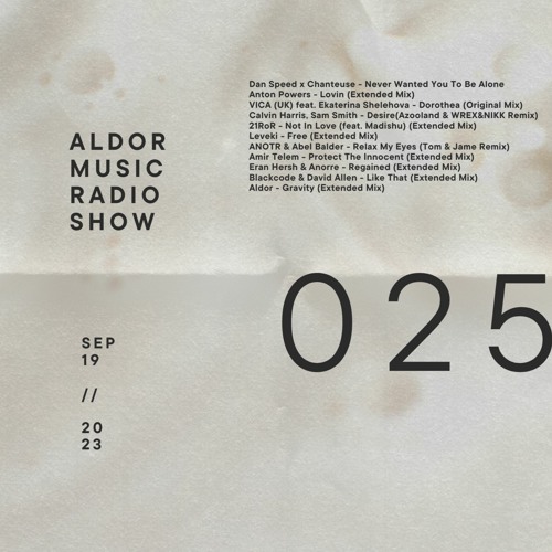 Aldor - Aldor Music Radioshow 025 2023-09-19