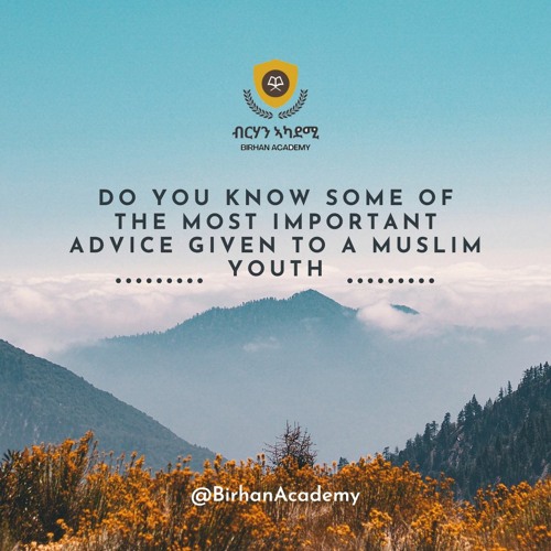Stream Do You Know Some Of The Most Important Advice Given To A Muslim ...