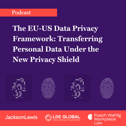 Stream The EU-US Data Privacy Framework: Transferring Personal Data Under the New Privacy Shield ...