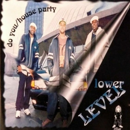 Stream Lower Level - House Party (Don Won's Power To The Lower Levels ...