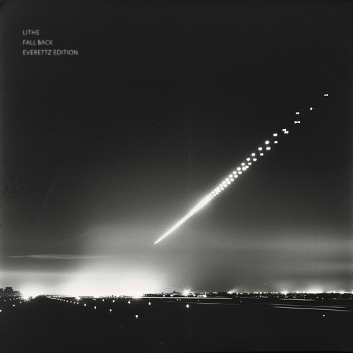 Lithe - Fall Back (Everettz Edition) by everettz - Free download on ToneDen