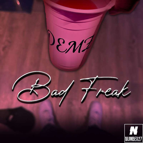 Stream Bad Freak by Demarre King | Listen online for free on SoundCloud