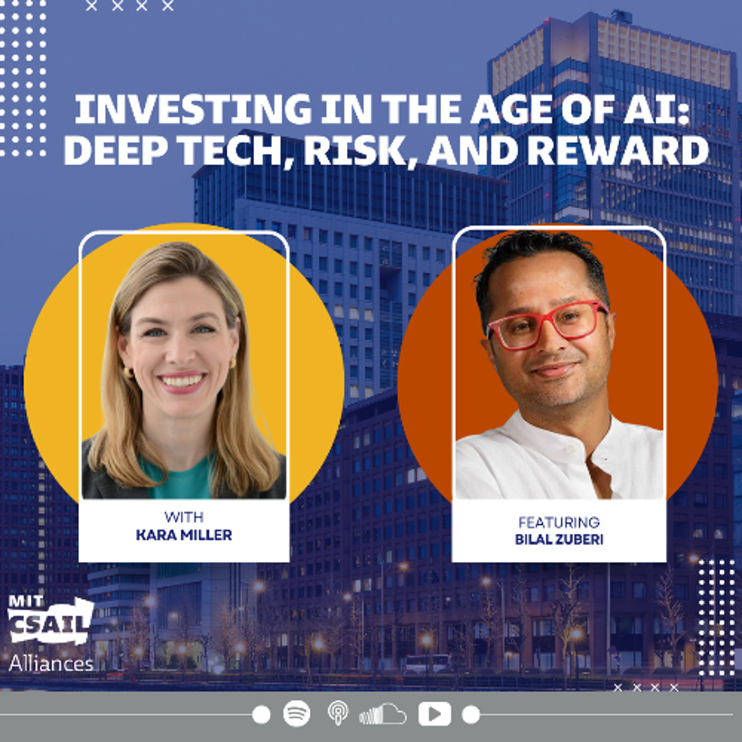 Stream episode Investing in the Age of AI: Deep Tech, Risk, and Reward with Bilal Zuberi by MIT ...