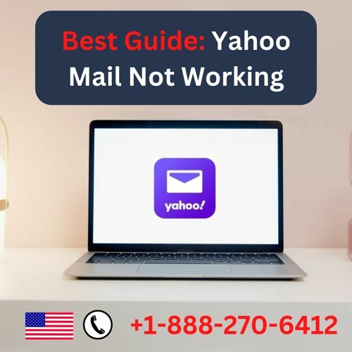 Stream episode Best Guide: Yahoo Mail Not Working +1-888-270-6412 by ... Stream episode Best Guide: Yahoo Mail Not Working +1-888-270-6412 by ...