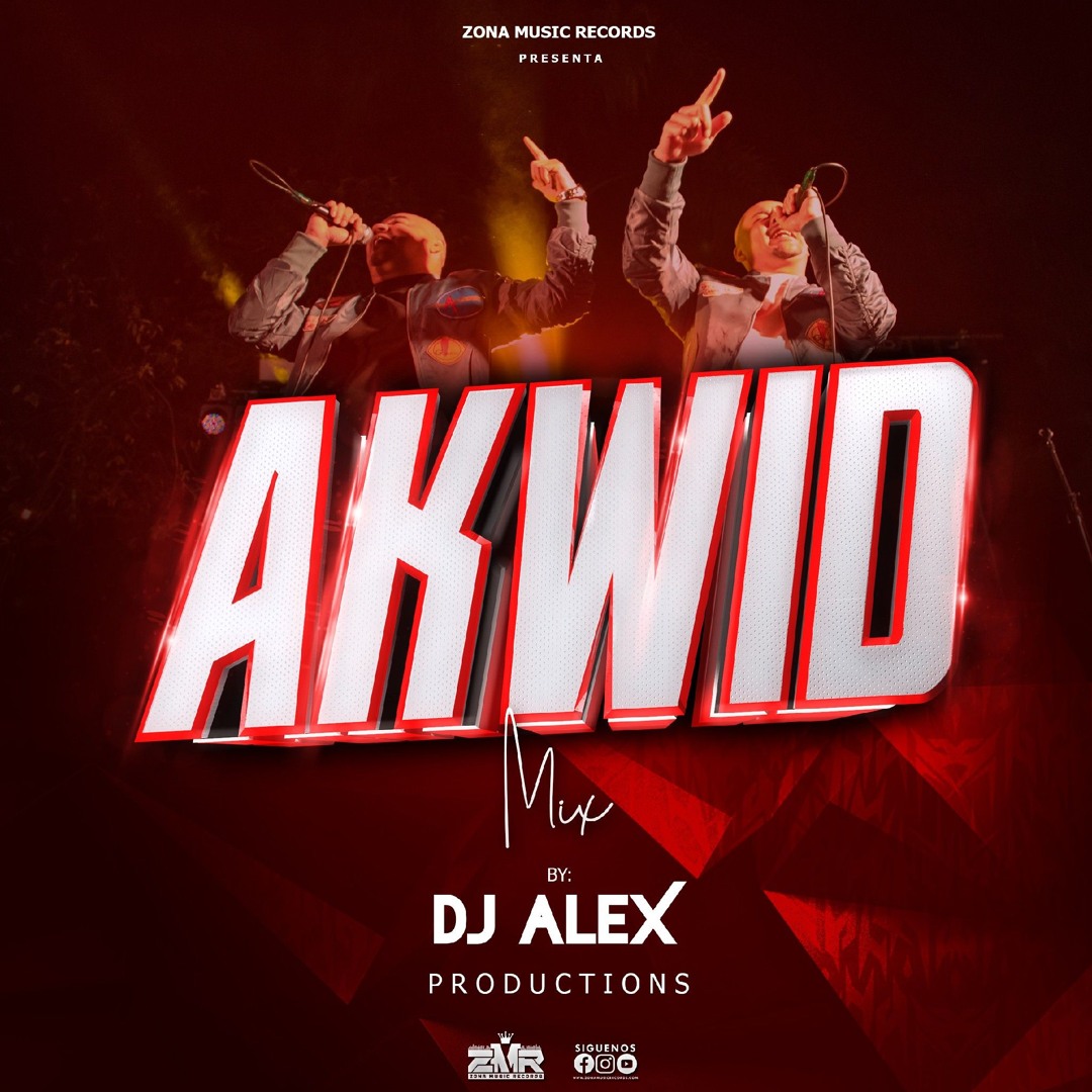 Stream Akwid Mix 2025 By Dj Alex Productions Zona Music Records Poder ...