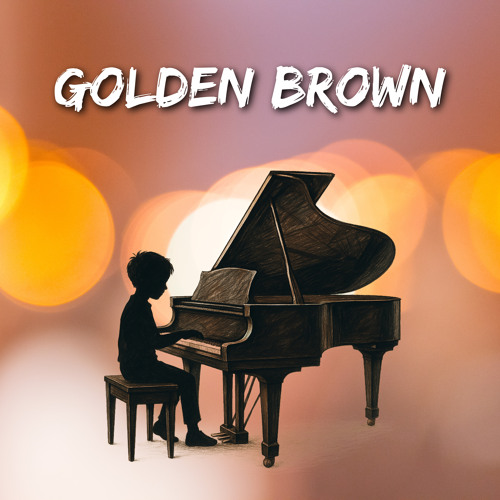 Stream Golden Brown (Piano Version) by Piano Tutorials for Beginners ...