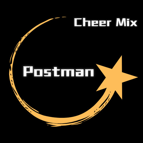 Stream episode CheerMix - Postman by Scott von Squad Anthems podcast | Listen online for free on ...