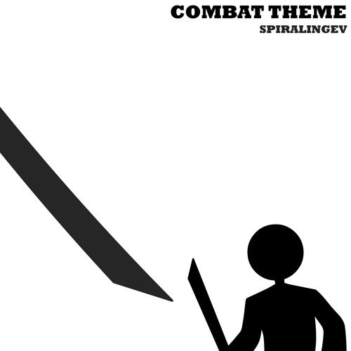 Stream Combat Theme by SpiralingEv | Listen online for free on SoundCloud