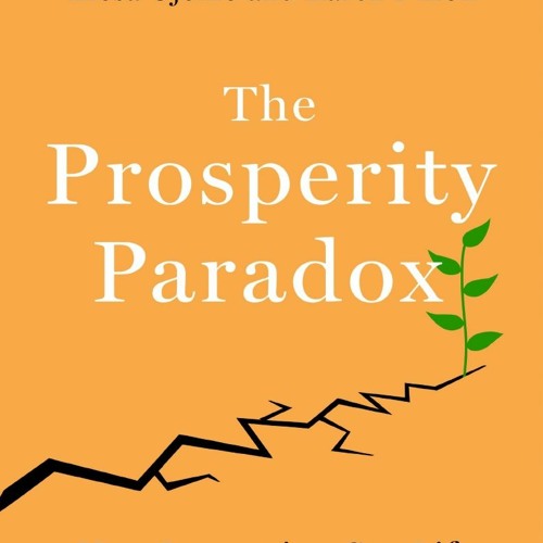 Stream [DOWNLOAD] BOOK The Prosperity Paradox: How Innovation Can Lift ...