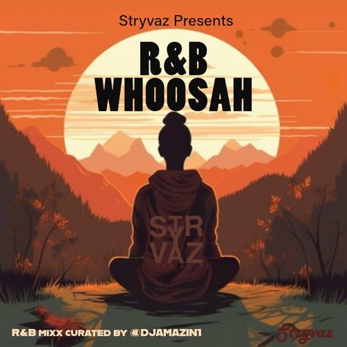 Stream R&B Whoosah (Different Selections) by STRYVAZ | Listen online ...