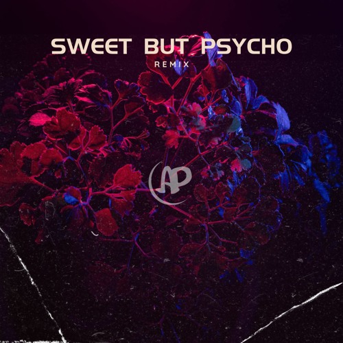 Stream Ava Max - Sweet But Psycho (Remix) by Alu Paji | Listen online ...