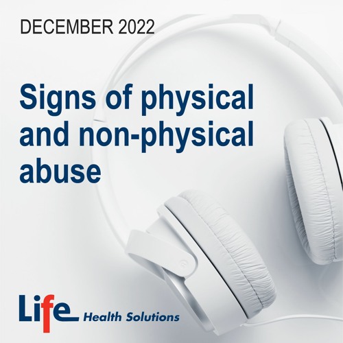 Stream Signs of physical (and non-physical) abuse by Life Health ...