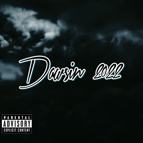 Stream Dawsin 2022 by Dawsin | Listen online for free on SoundCloud