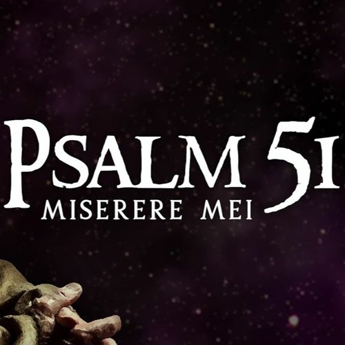 Stream 3 Psalm 51.9, 11 'Sin is Separation from God' (Rev Geoff Bland ...