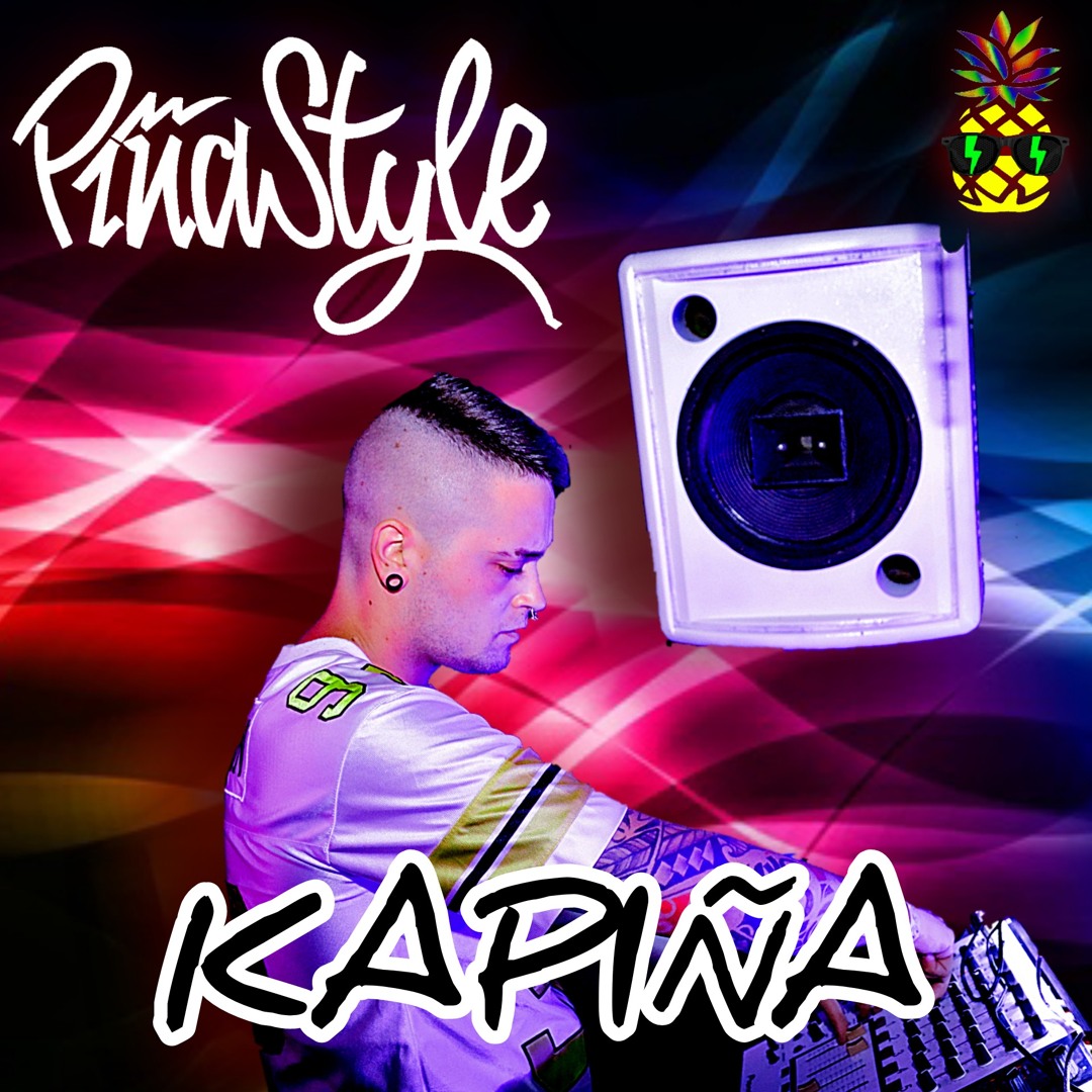 Stream PIÑASTYLE - KAPIÑA (PREVIA) by PIÑASTYLE | Listen online for free on SoundCloud