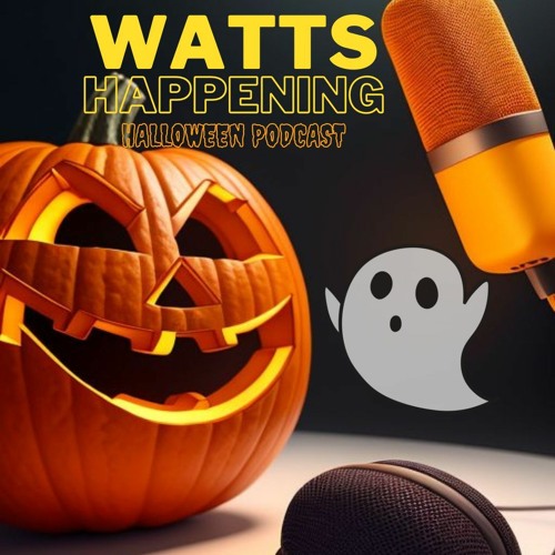 Stream Watts Happening - Halloween Podcast by Notes For Notes | Listen ...