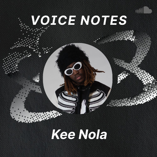 Stream SoundCloud Stories | Listen to Voice Notes: Kee Nola playlist ...