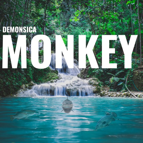 Stream Demonsica | Listen to Monkey playlist online for free on SoundCloud
