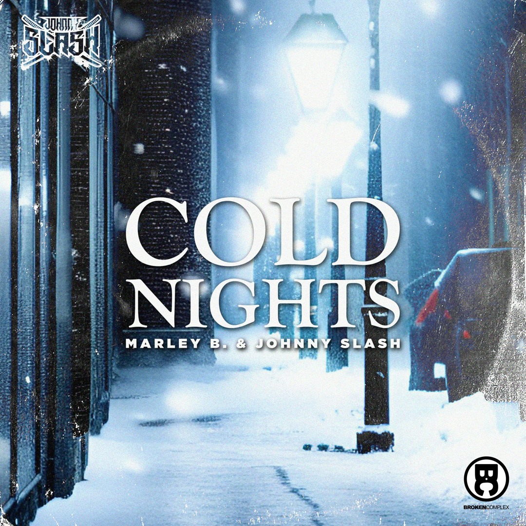 Stream Marley B. & Johnny Slash - Cold Nights by Broken Complex ...