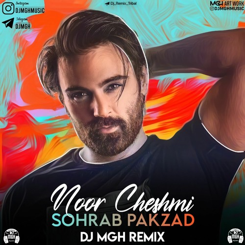 Stream Sohrab Pakzad - Noor Cheshmi (DJ MGH Remix) by DJ MGH | Listen ...