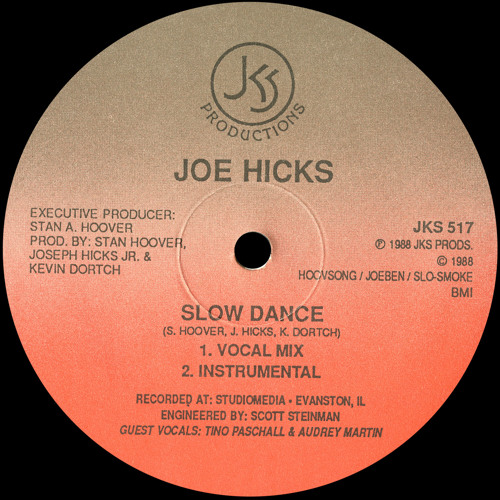 Stream Slow Dance by Joe Hicks | Listen online for free on SoundCloud