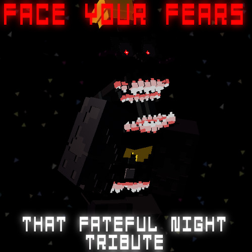 Stream Face Your Fears (Nightmare's Theme) - That Fateful Night ...