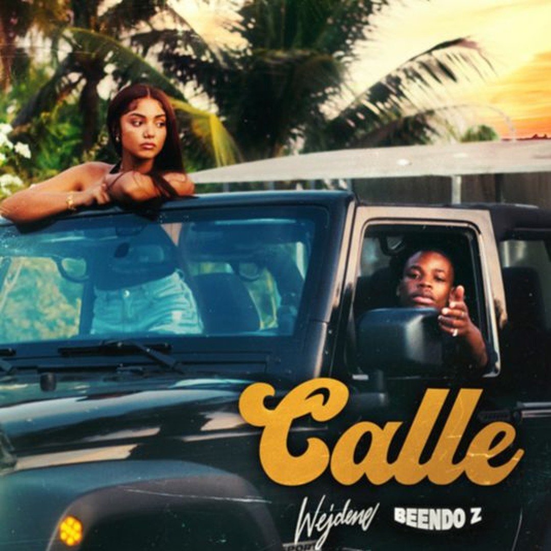 Stream Wejdene - Calle Feat. BEENDO Z by Wejdene | Listen online for free on SoundCloud