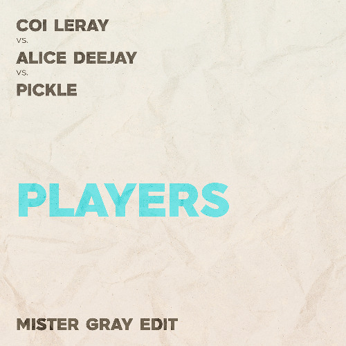 Stream Players (Mister Gray Edit) by Mister Gray | Listen online for ...