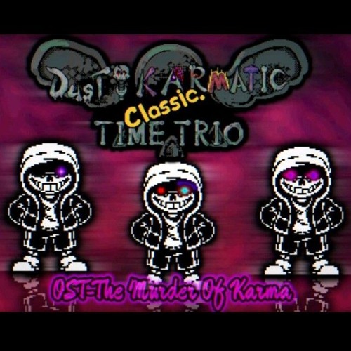 Stream Garex-15 | Listen to [Dust! Karmatic Time Trio Classic] - [Full ...