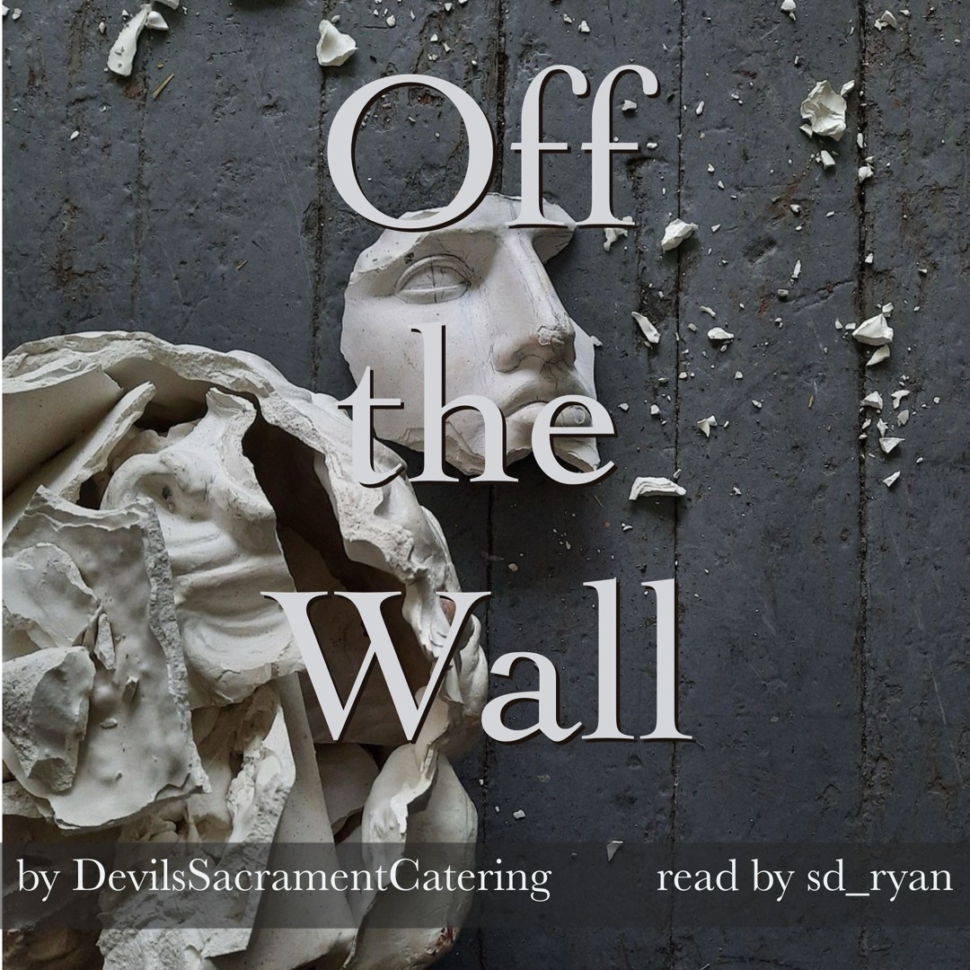 Stream [podfic] Off The Wall Ch 10 by SD Ryan | Listen online for free ...